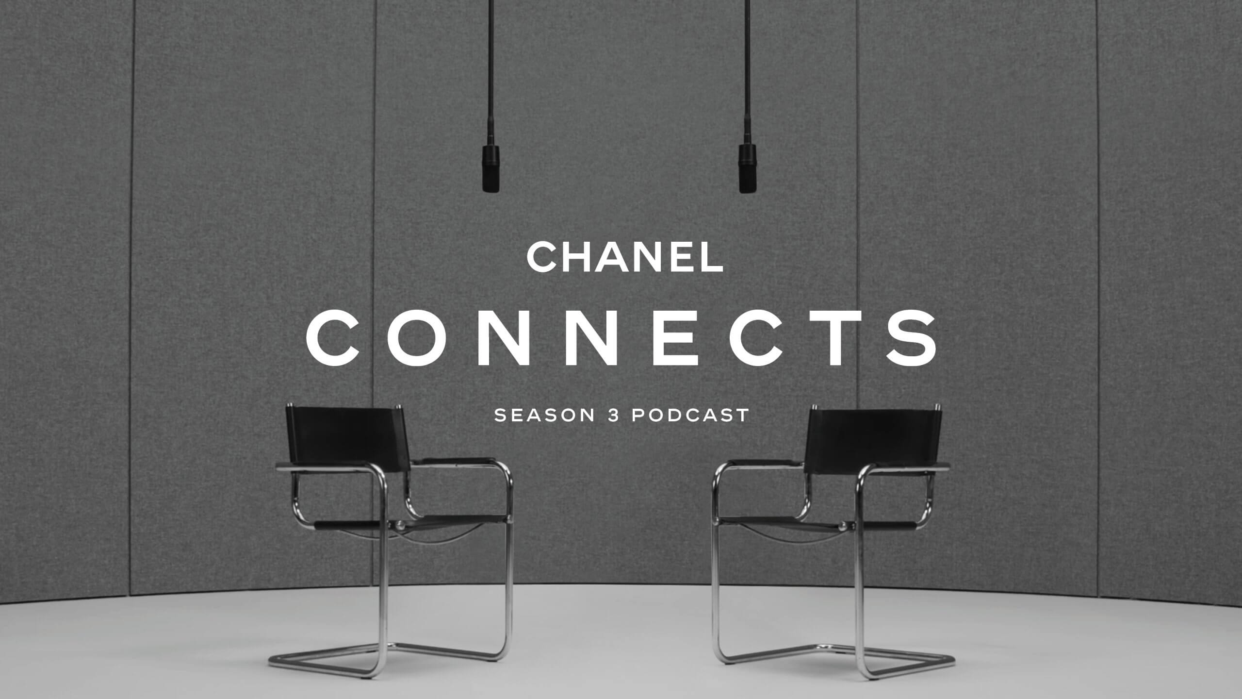 CHANEL komt met derde seizoen van podcastserie CHANEL Connects